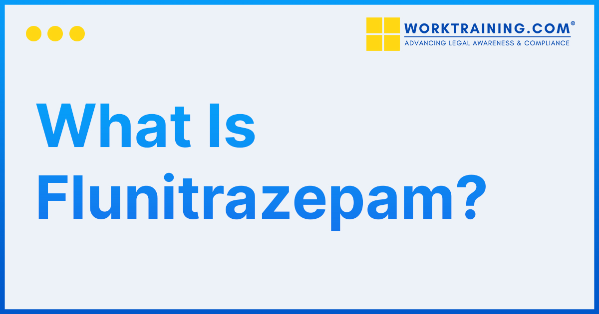 What Is Flunitrazepam?