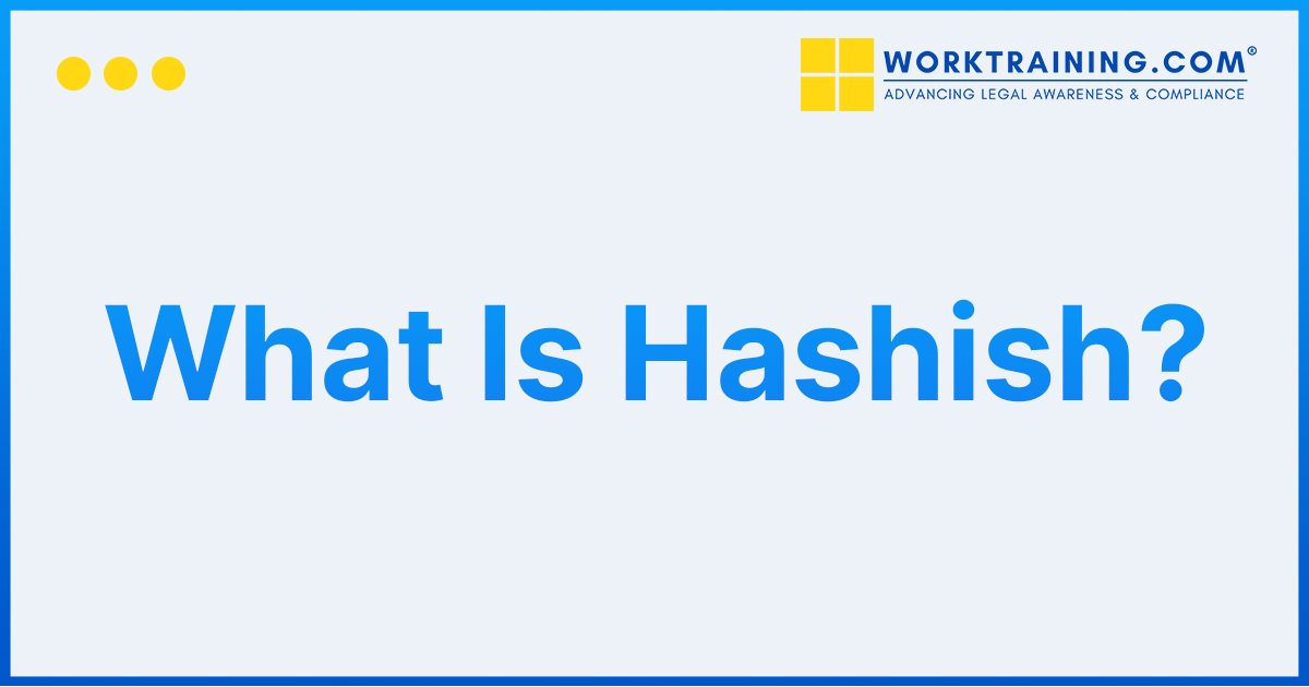 What Is Hashish?