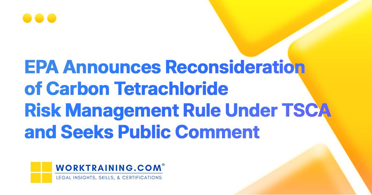 EPA Reconsiders CTC TSCA Rule