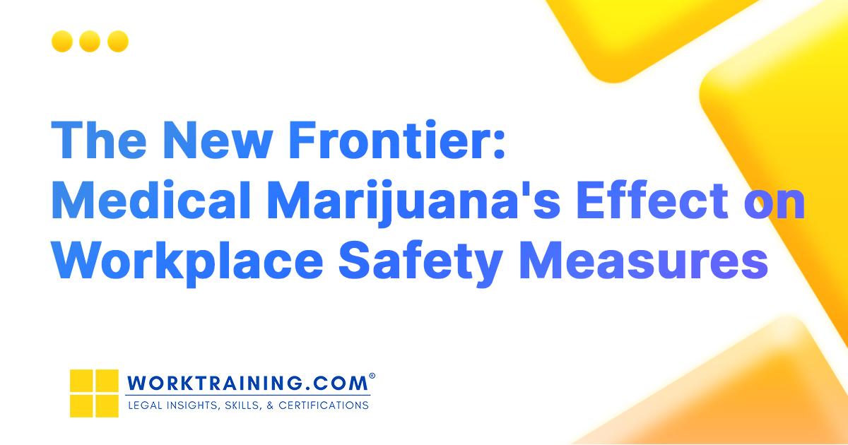 Will Medical Marijuana Discoveries Affect Safety in the Workplace