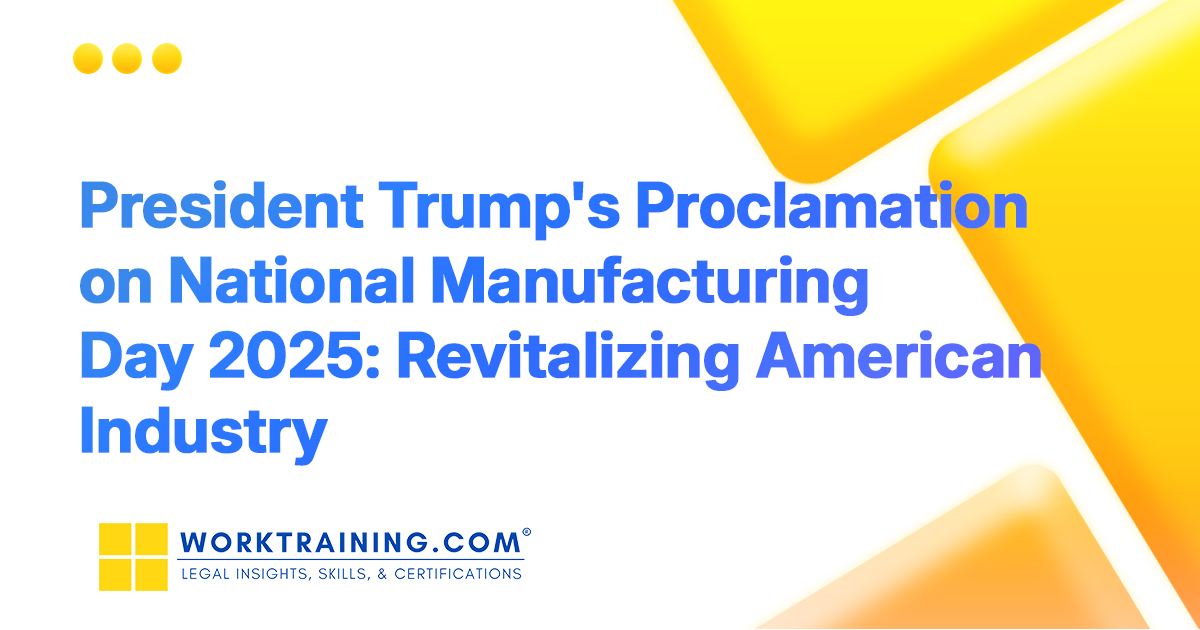 Trump's 2025 Manufacturing Day Proclamation