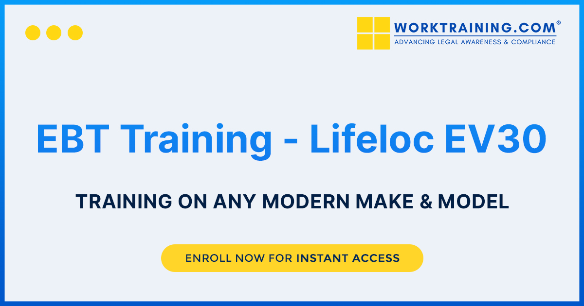 DOT Evidential Breath Testing Device (EBT) Training Course