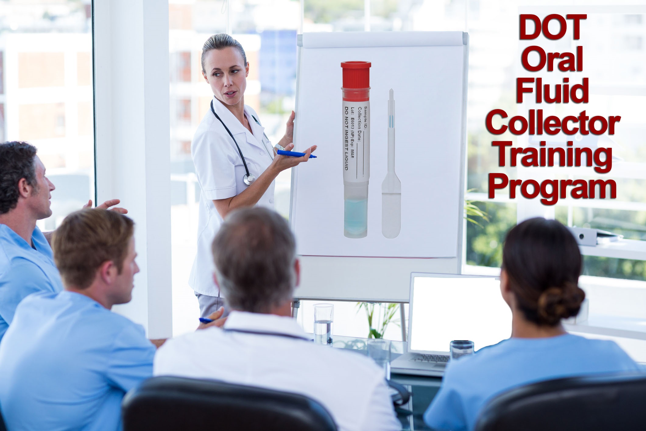 DOT Oral Fluid Collector Training Program